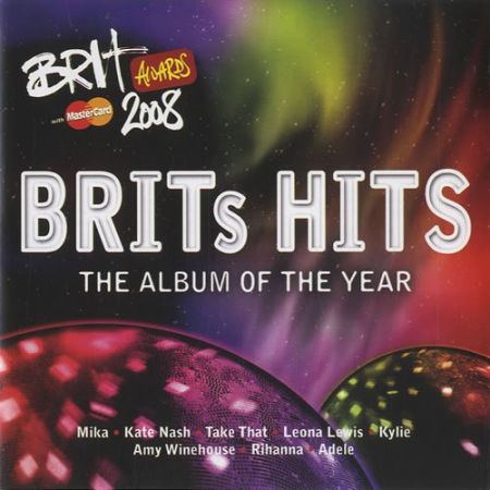 Brits Hits: The Album of the Year 2008 (compilation) – MuseWiki ...